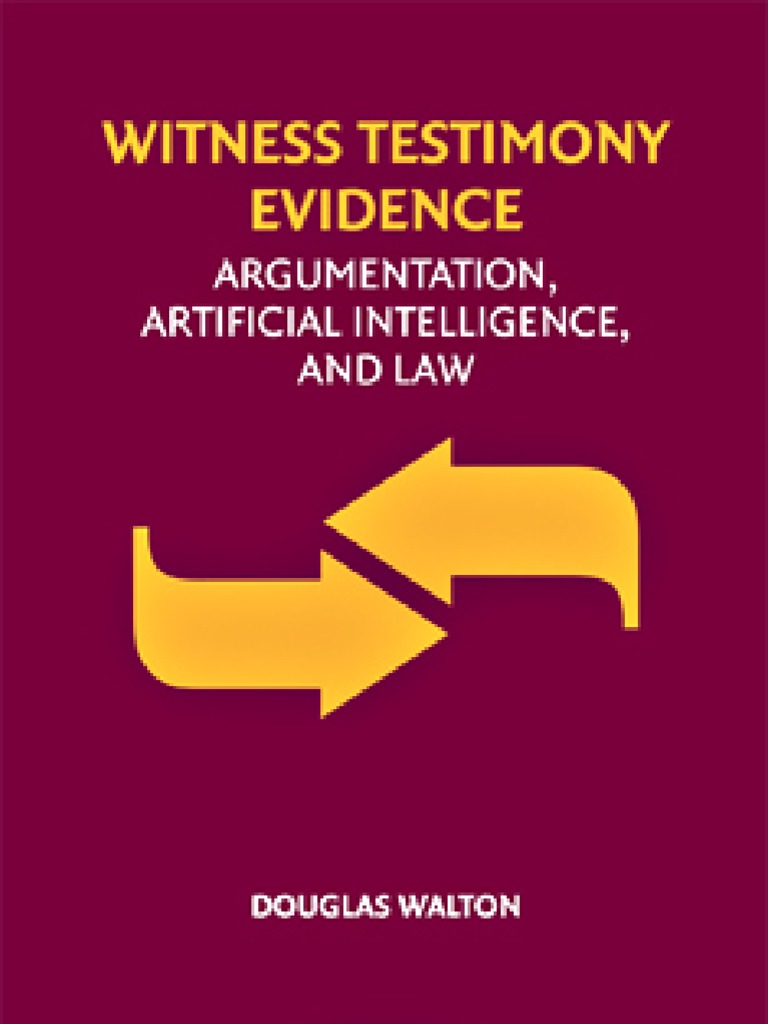 Witness Testimony Evidence Argumentation and The Law Nov 2007 | PDF ...