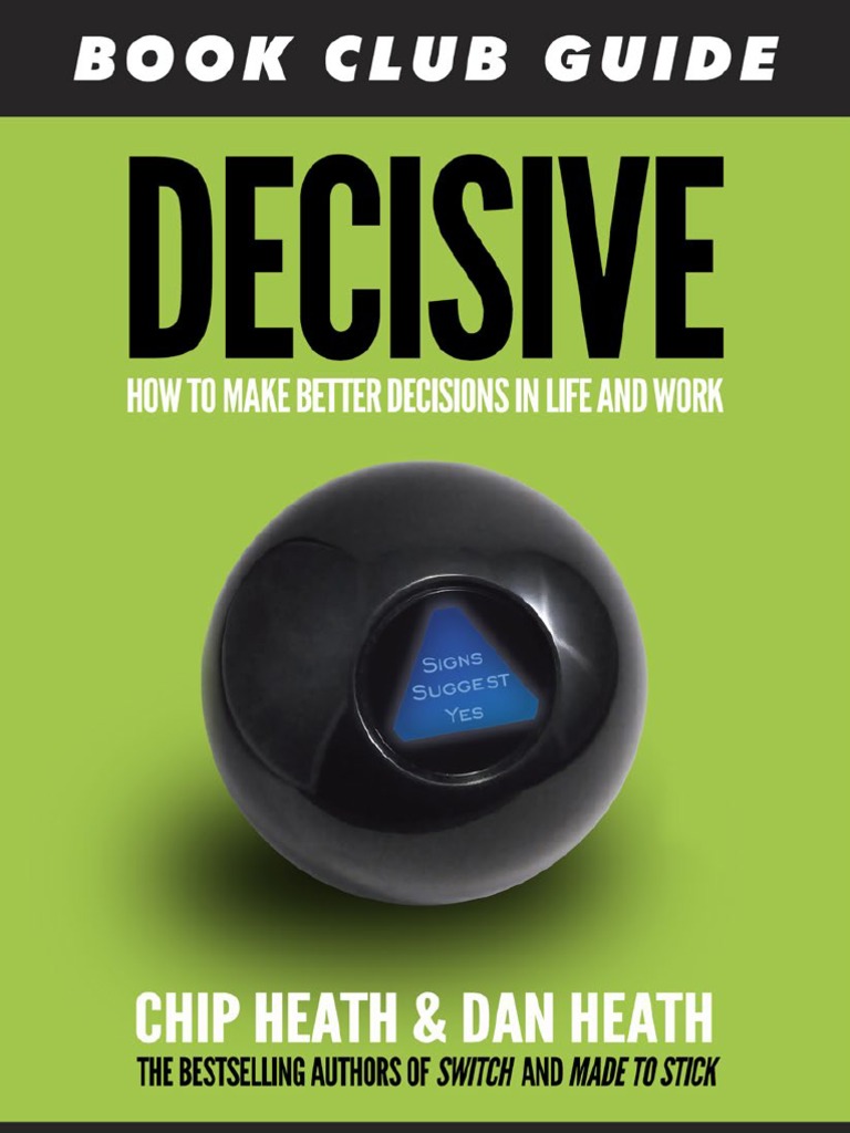 Decisive Book Club Guide | PDF | Decision Making | Strategic Management