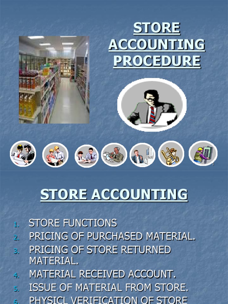 Store Accounting Procedure | PDF | Invoice | Business