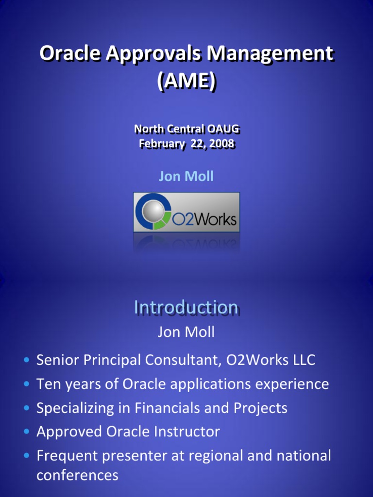Oracle Approvals Management (AME) : Jon Moll | PDF | System Administrator | Software