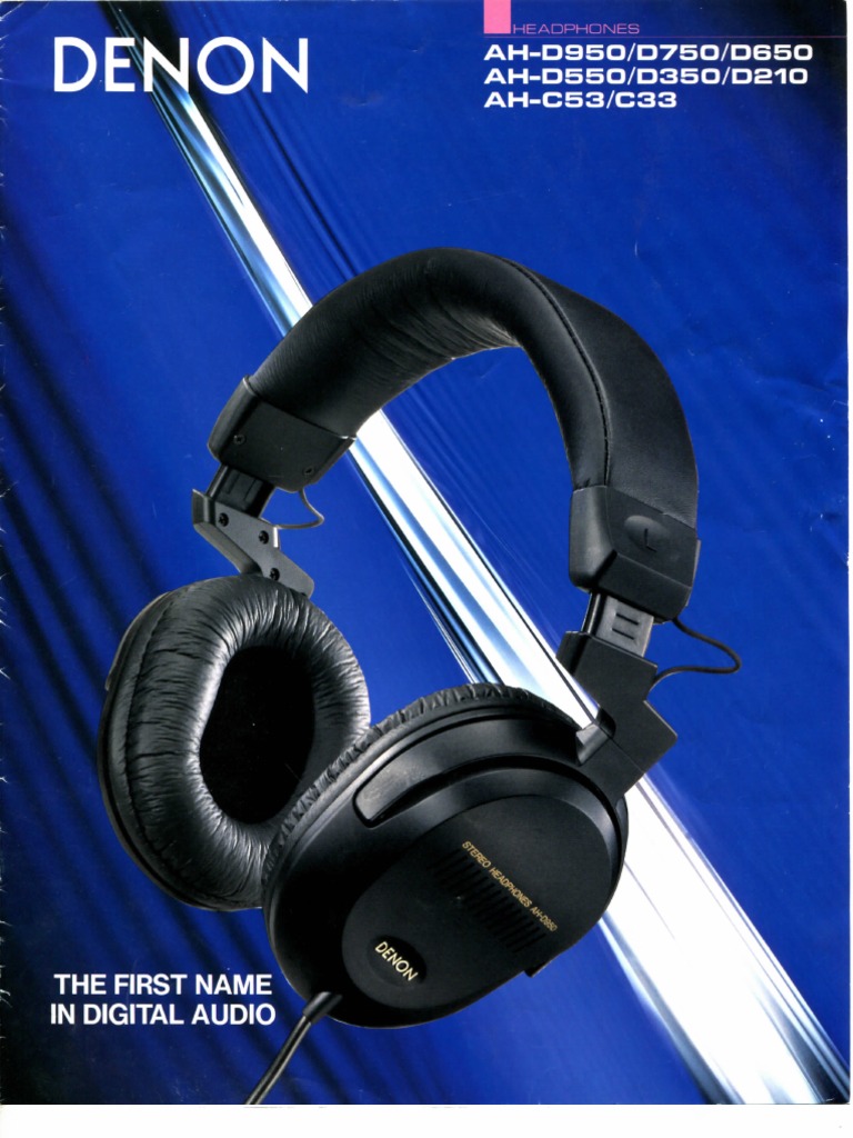 Denon AH-D950 AH-D750 AH-D650 AH-D550 AH-D350 AH-D210 AH-C53 AH-C33 ...