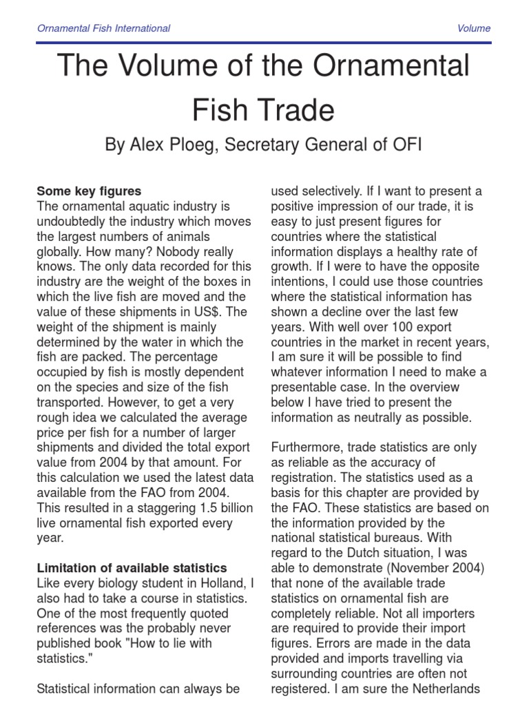the volume of the ornamental fish trade | Statistics | Fishkeeping