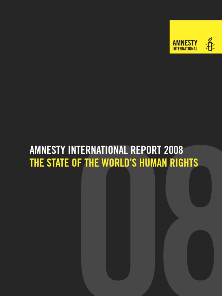 Amnesty International Report 2008 | PDF | Capital Punishment ...