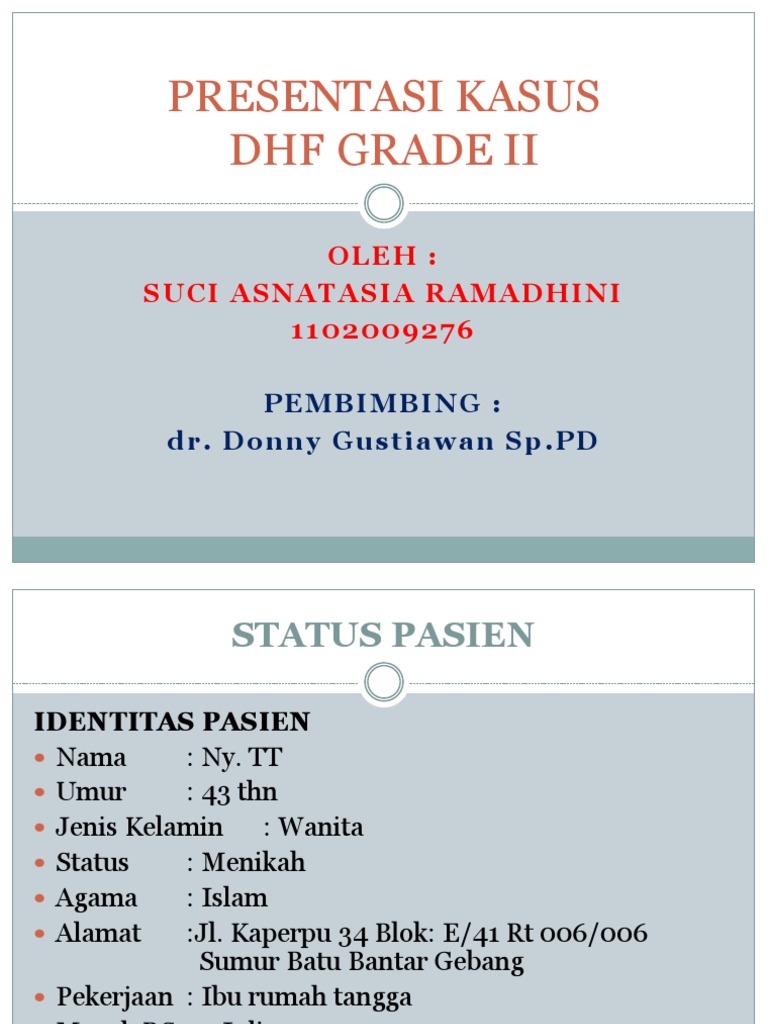 Presentasi Kasus DHF Grade II | PDF