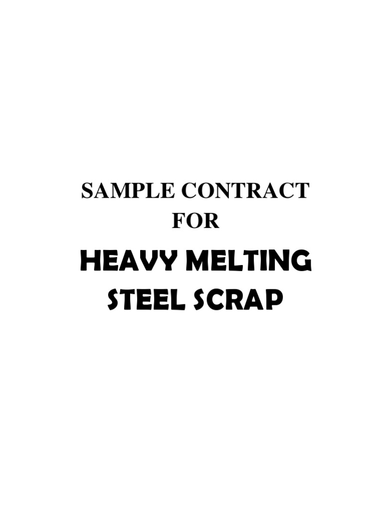 Sample Melting Steel Scrap Contract | Download Free PDF | Scrap ...