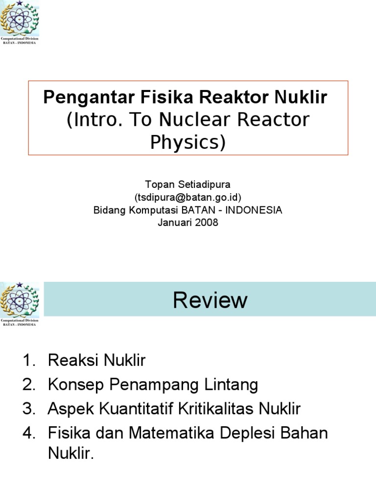 Fisika Reaktor Nuklir dan Bahan Dasar | PDF