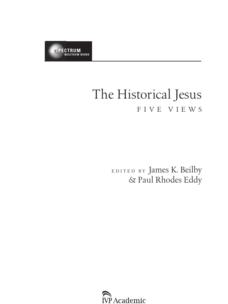 The Historical Jesus 5 Views Pdf Gospels Jesus