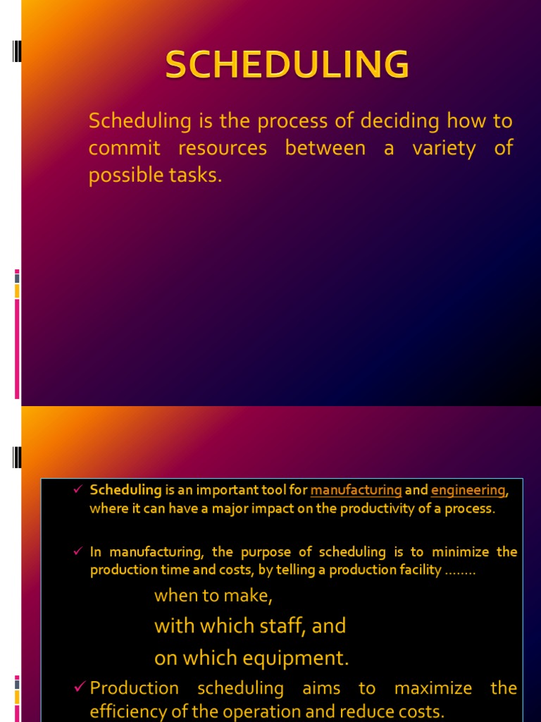 SCHEDULING | PDF | Scheduling (Production Processes) | Science And Technology