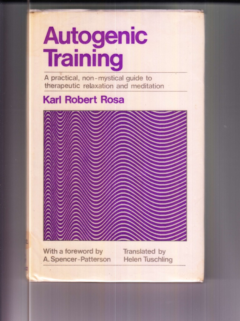 Autogenic Training | PDF | Hypnosis | Consciousness