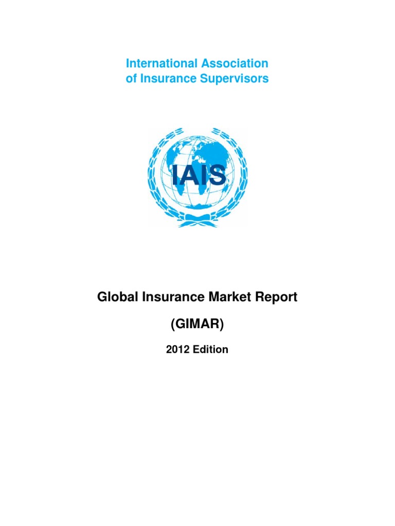 International Association of Insurance Supervisors: Global Insurance ...