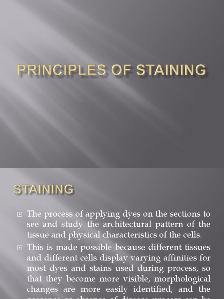 Principles of Staining | PDF | Staining | Immunohistochemistry
