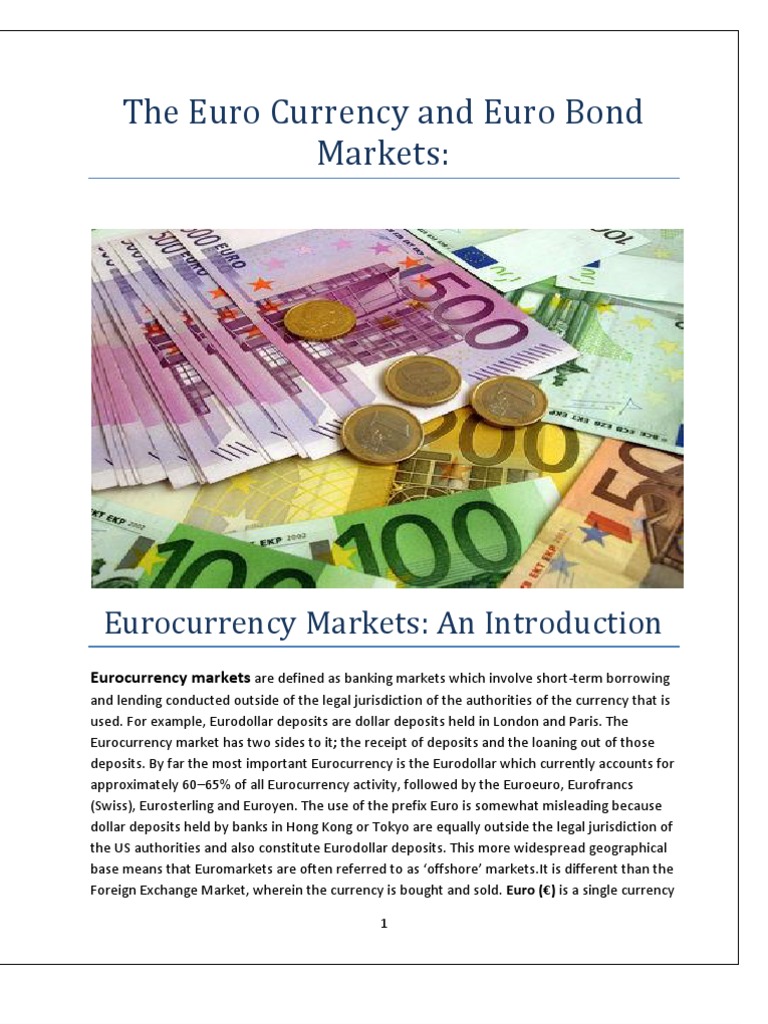 Eurocurrency and Euro Bond Markets Explained | PDF | Libor | Bonds ...