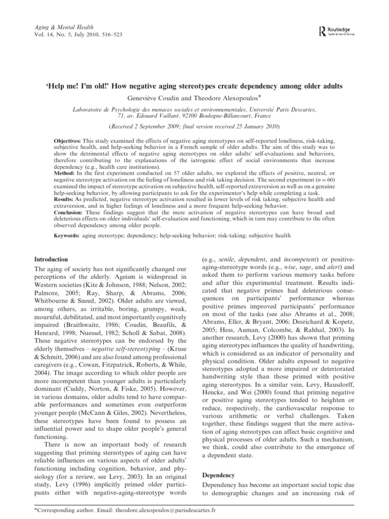 Help Me! I'm Old!' How Negative Aging Stereotypes Create Dependency ...