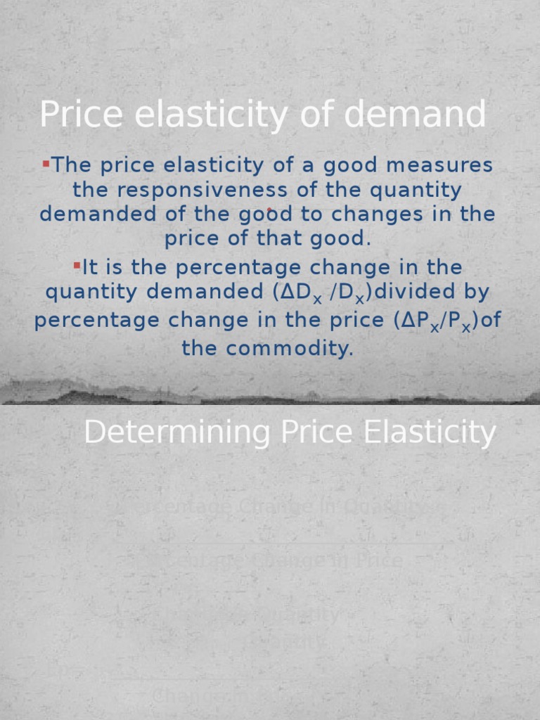 Price Elasticity of Demand | PDF | Price Elasticity Of Demand | Demand