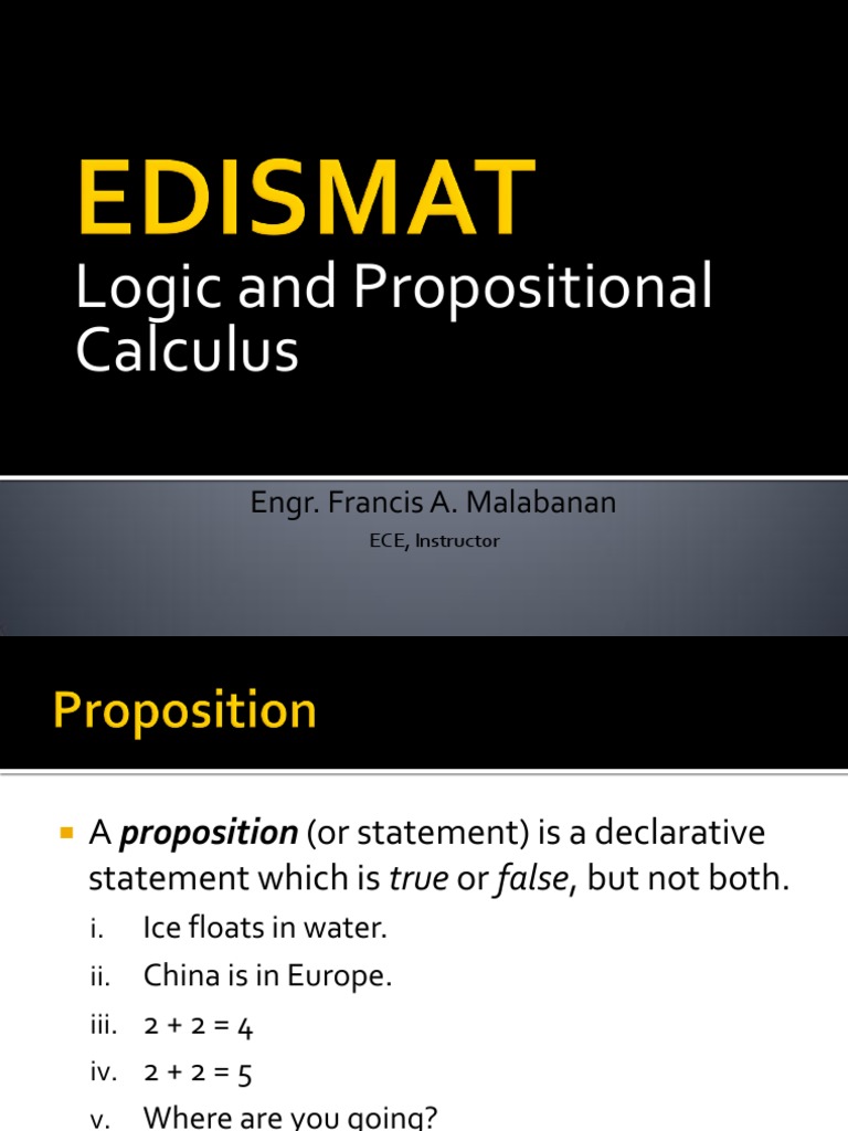 Logic and Proposition | PDF | Logic | Mathematical Logic