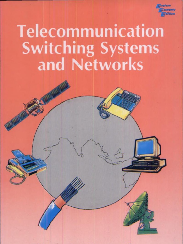 Telecommunication Switching Systems and Networks by by Thiagarajan ...