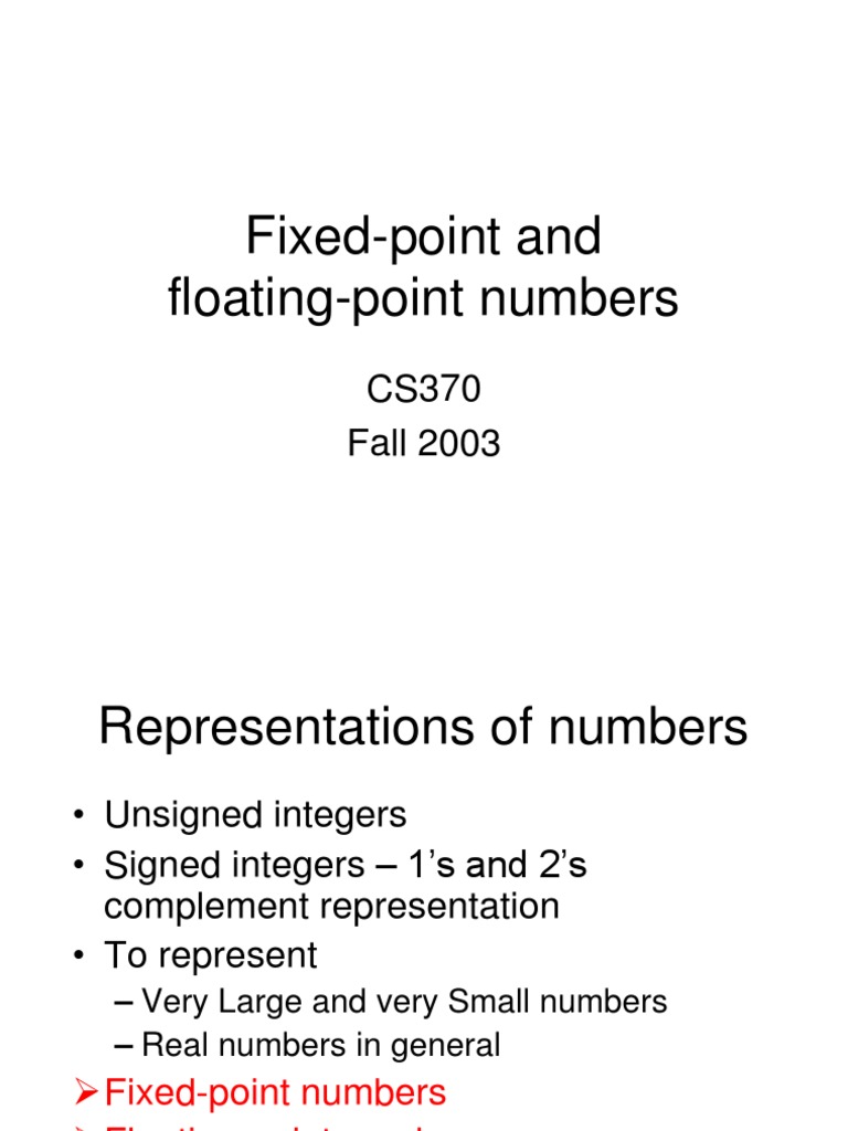 Representations of Numbers: An Introduction to Fixed-Point and Floating ...