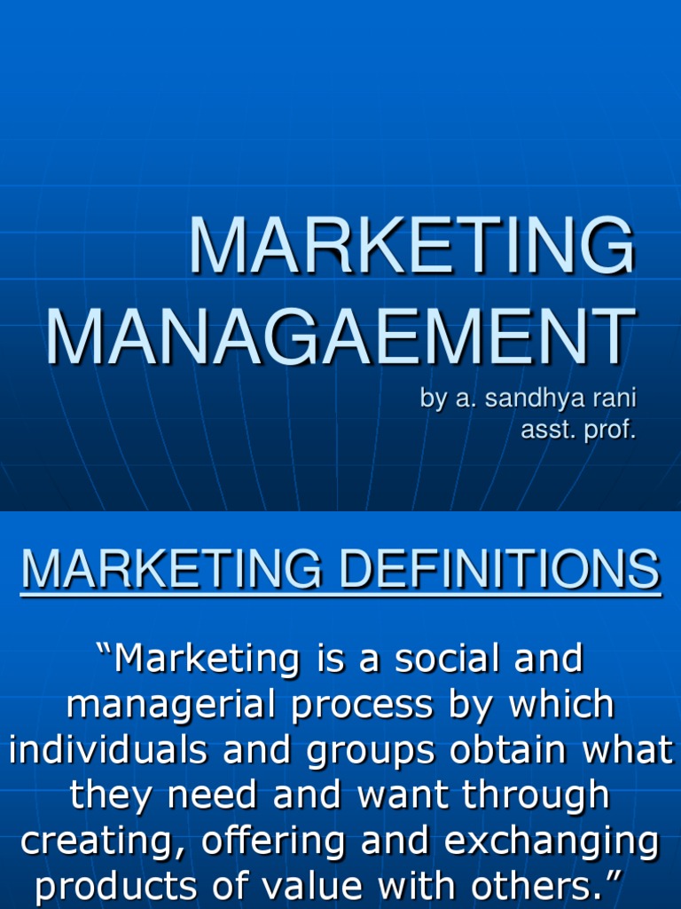 Understanding Marketing Management: An Overview of Key Concepts and ...