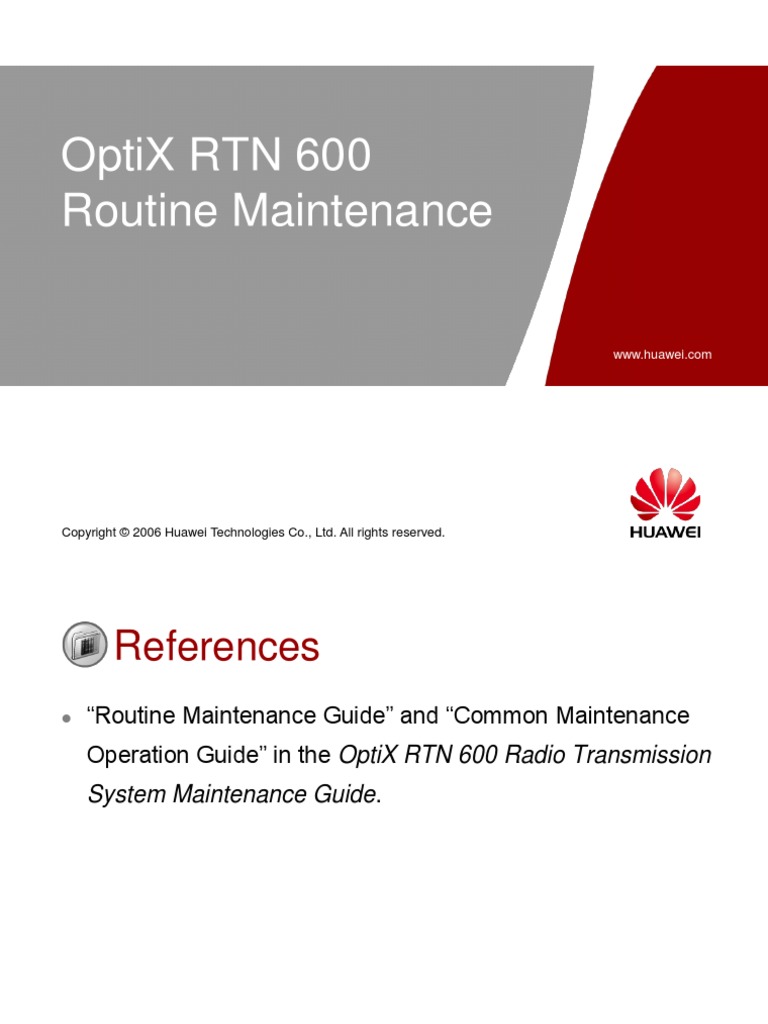 OTF101202 OptiX RTN 600 Routine Maintenance ISSUE 1.02 | PDF | All ...