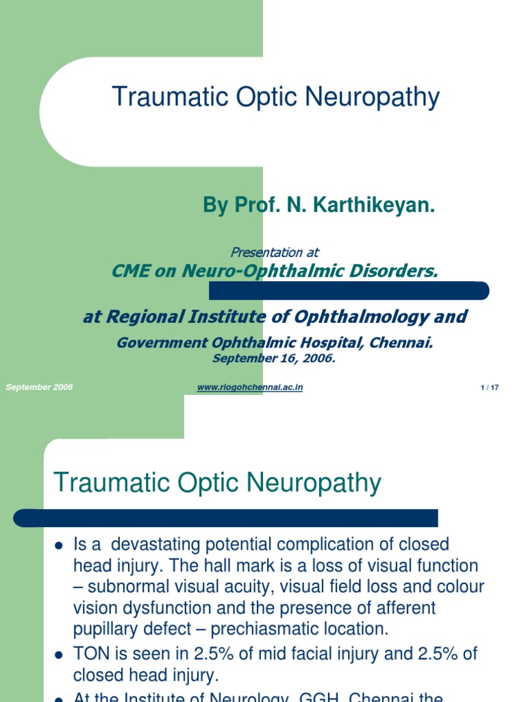 Traumatic Optic Neuropathy - Prof. N. Karthikeyan | PDF | Major Trauma ...