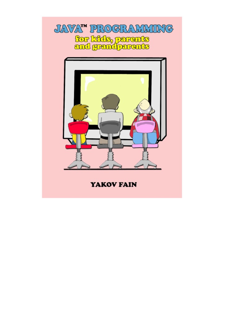 Java For Kids | PDF | Boolean Data Type | Method (Computer Programming)