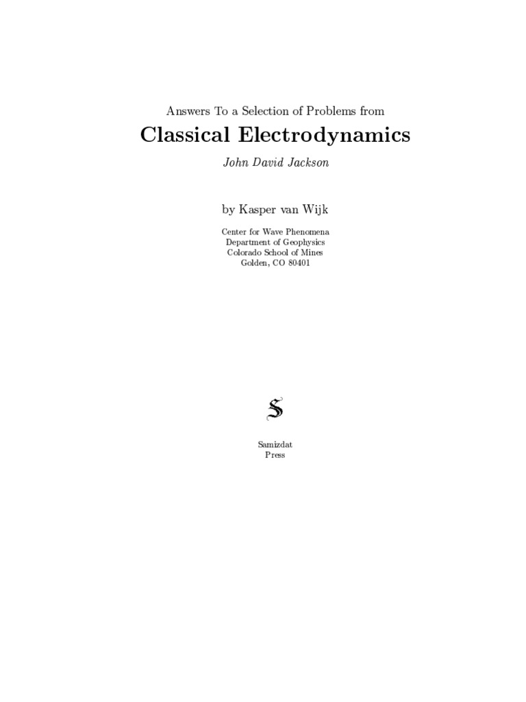 Solutions Manual Classical Electrodynamics 2nd Ed1 John David Jackson | PDF