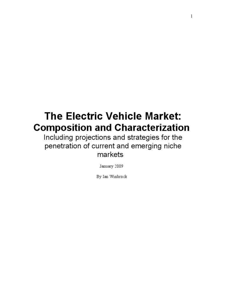 The Electric Vehicle Market | PDF | Vehicles | Motor Vehicle
