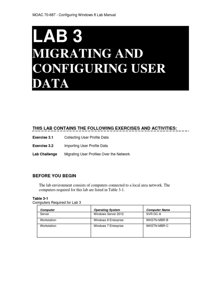 Migrating and Configuring User Data: This Lab Contains The Following Exercises and Activities ...