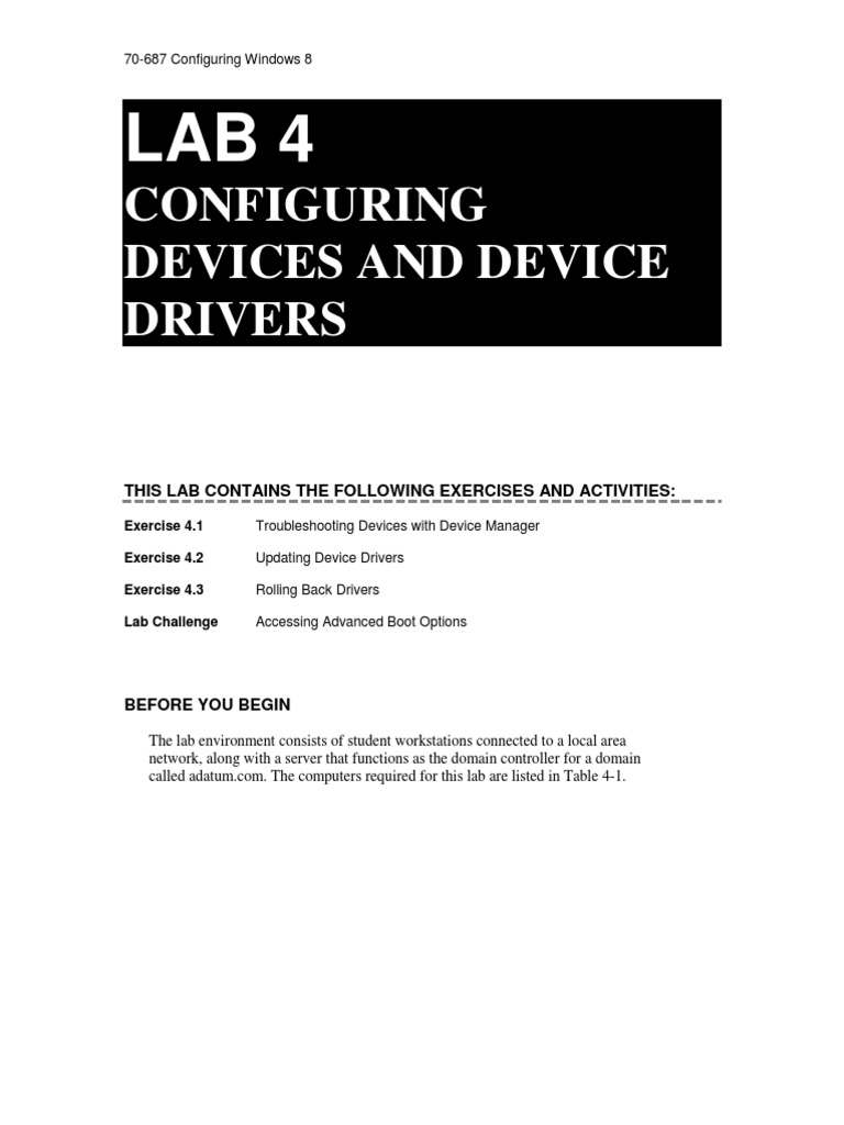 Configuring Devices and Device Drivers: This Lab Contains The Following Exercises and Activities ...