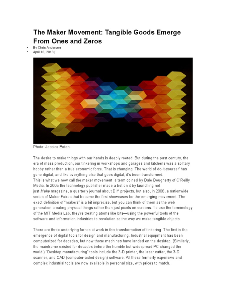 The Maker Movement: Tangible Goods Emerge From Ones and Zeros | 3 D ...