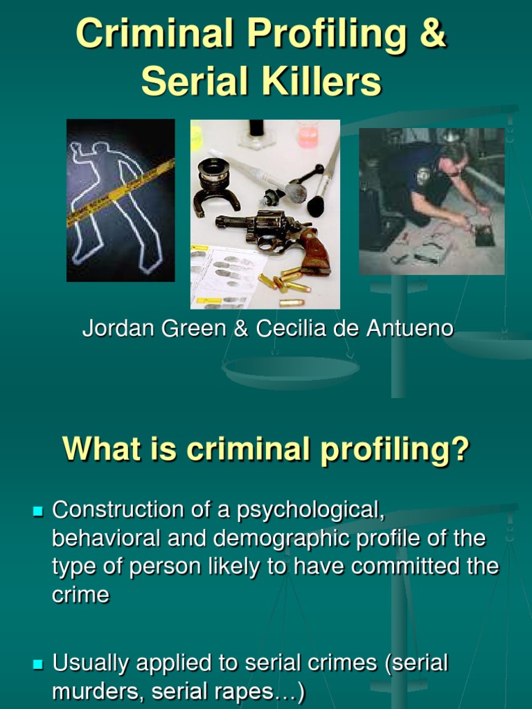 Criminal Profiling | PDF | Offender Profiling | Serial Killer