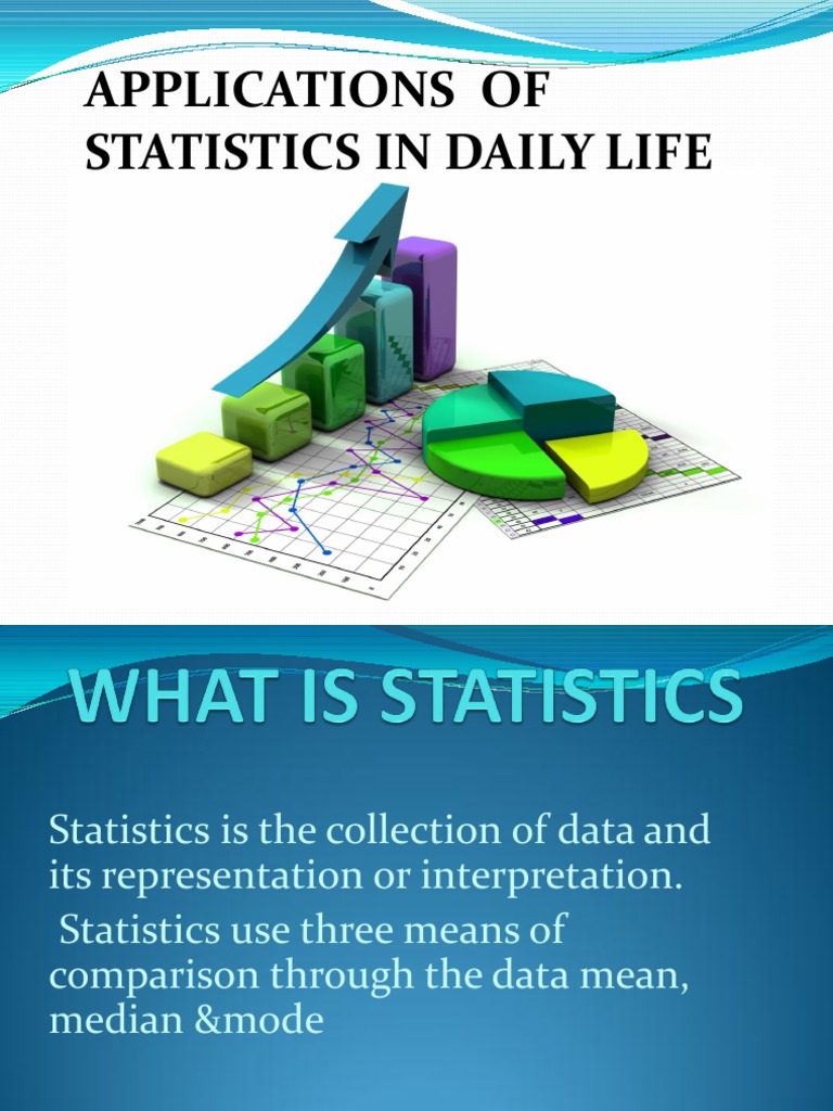 Applications of Statistics in Daily Life | PDF | Career & Growth