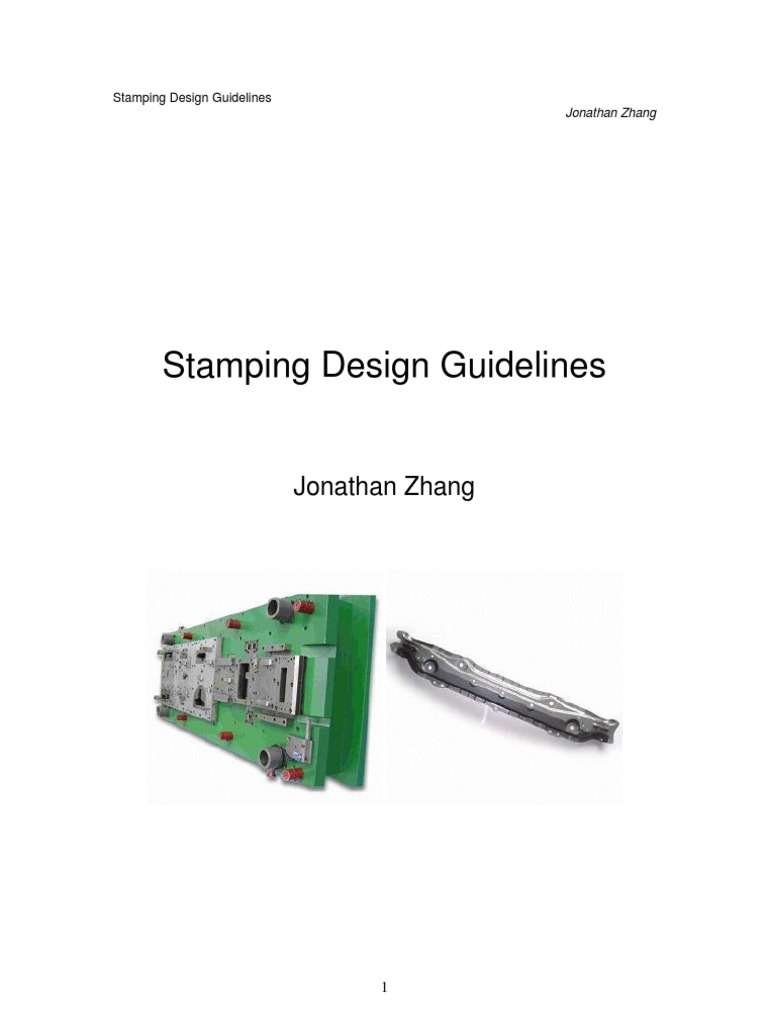 Stamping Design Guidelines Overview | PDF | Sheet Metal | Rolling ...