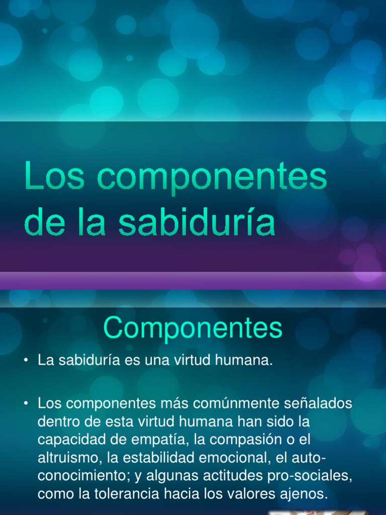 Los componentes de la sabiduría | Sabiduría | Epistemología | Prueba ...