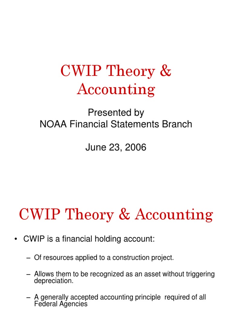 Cwip Theory Accounting | PDF | Expense | Income Statement