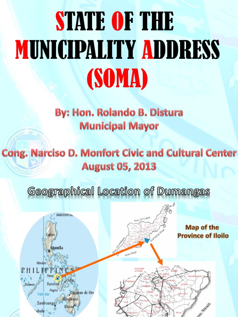 State of The Municipality Address by Mayor Rolando B. Distura 2013 ...
