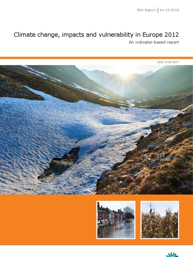 European Environmental Agency Report No 12/2012 Climate Change, Impacts ...