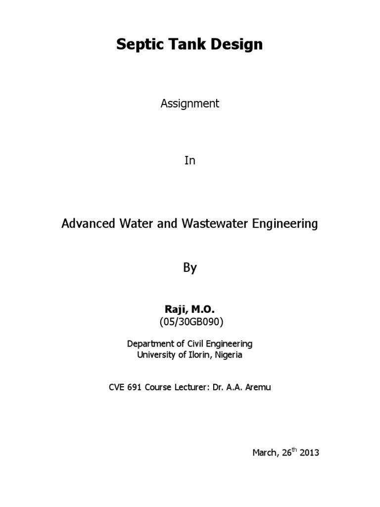 Septic Tank Design Assignment | PDF | Septic Tank | Sewage Treatment
