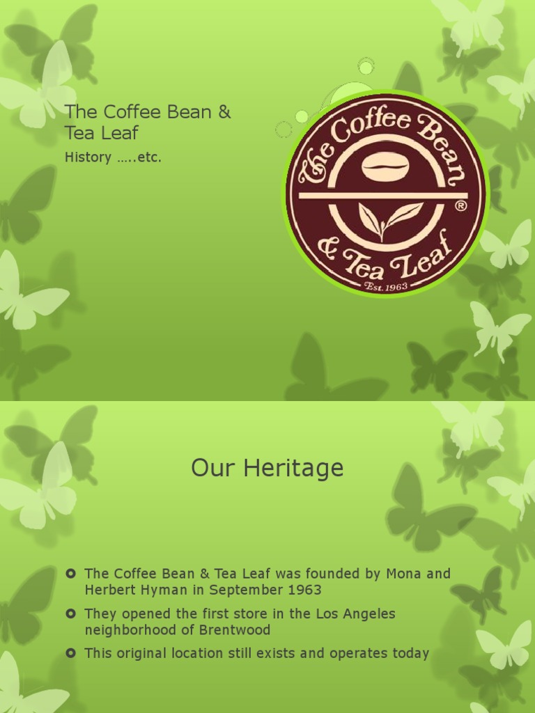 Coffee Bean & Tea Leaf History | PDF