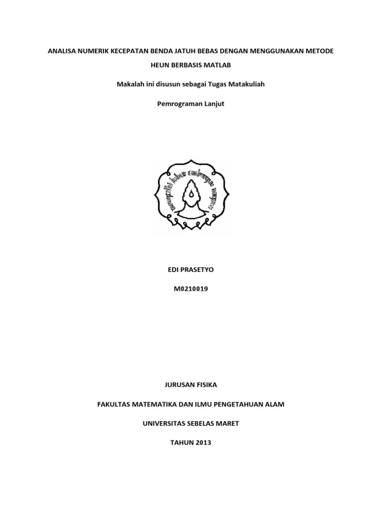 Analisa Numerik Kecepatan Benda Jatuh Bebas Dengan Menggunakan Metode ...
