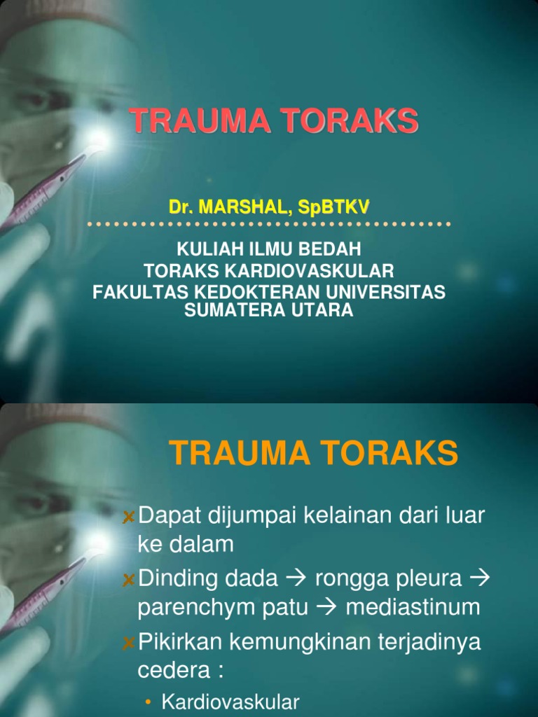 Trauma Toraks II - DR - Marshal SPBTKV | PDF