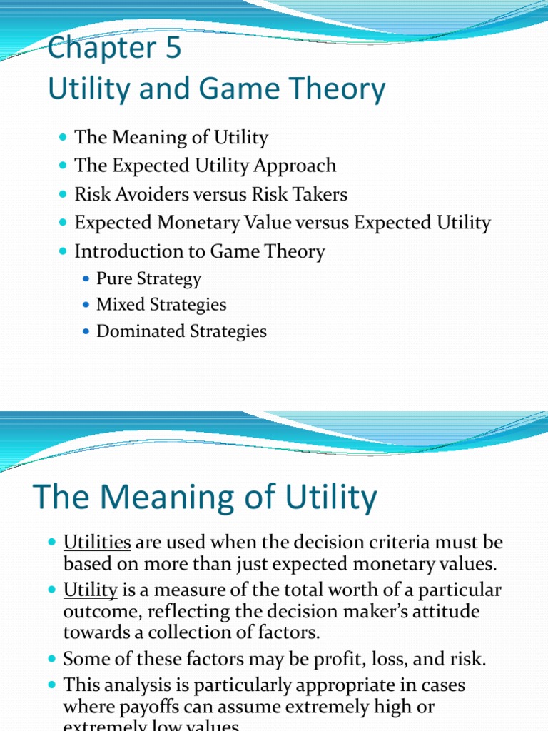 Utility in Game Theory Explained | PDF | Utility | Economics Of Uncertainty