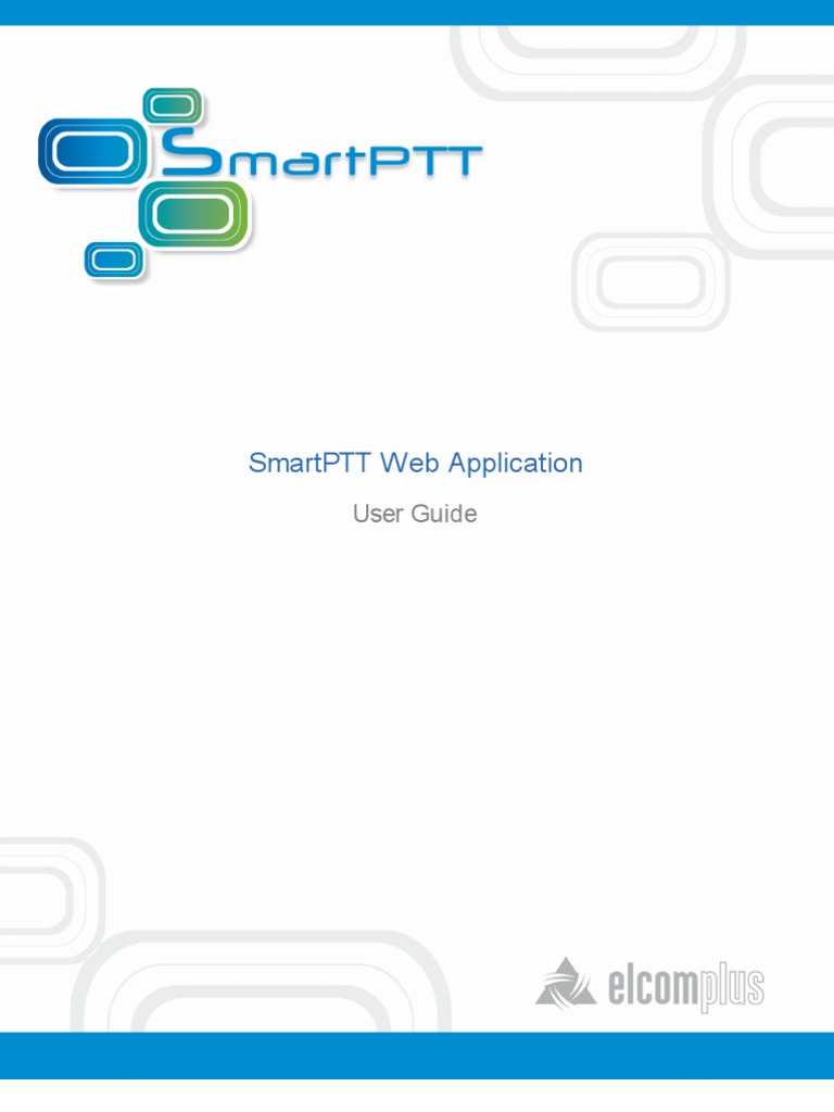 SmartPTT Web Application User Guide | PDF | Button (Computing) | Graphical User Interfaces