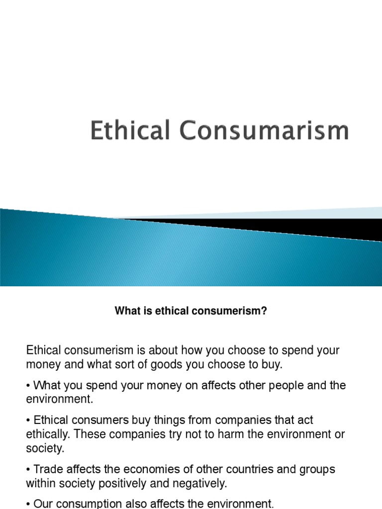 Ethical Consumerism PPT | Fair Trade | Reuse