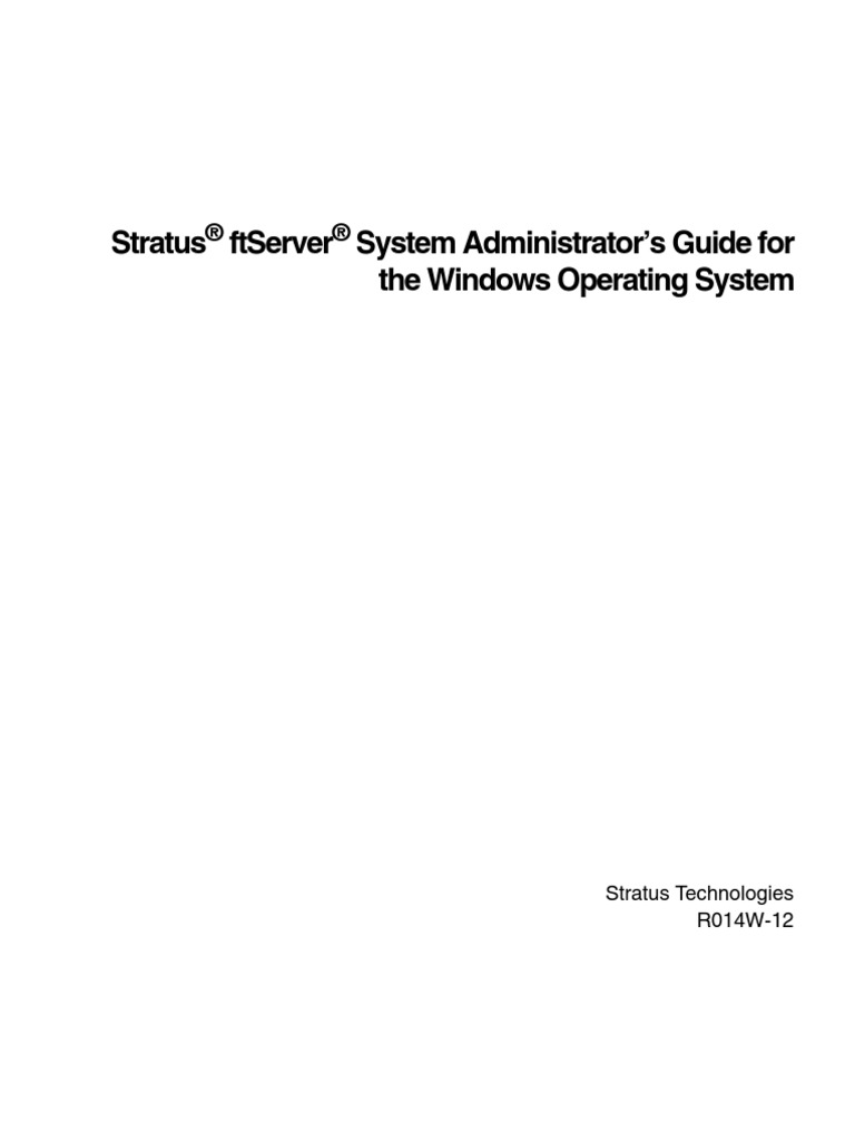 Stratus Ftserver System Administrator'S Guide For The Windows Operating ...