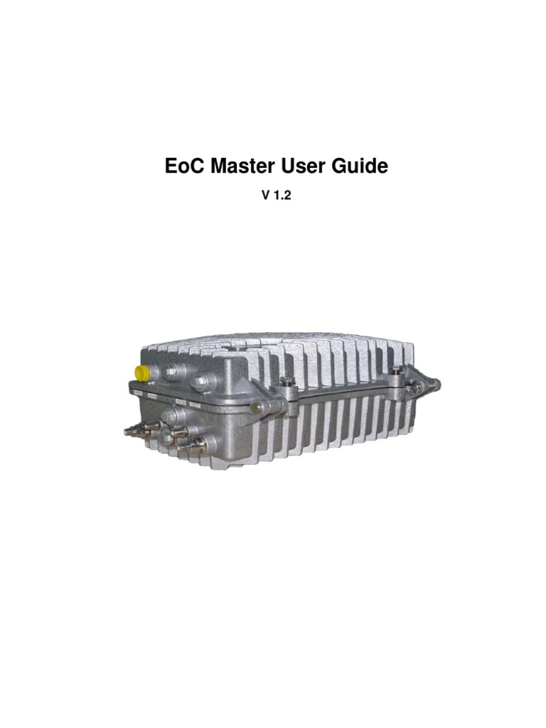 EoC Master User Guide v1.2 | PDF | Command Line Interface | Computer ...