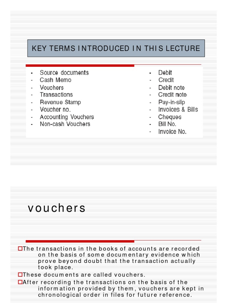 Vouchers-cash vouchers(credit and debit vouchers), non cash (Transfer ...