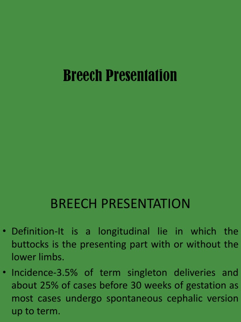Breech Presentation | PDF | Uterus | Childbirth