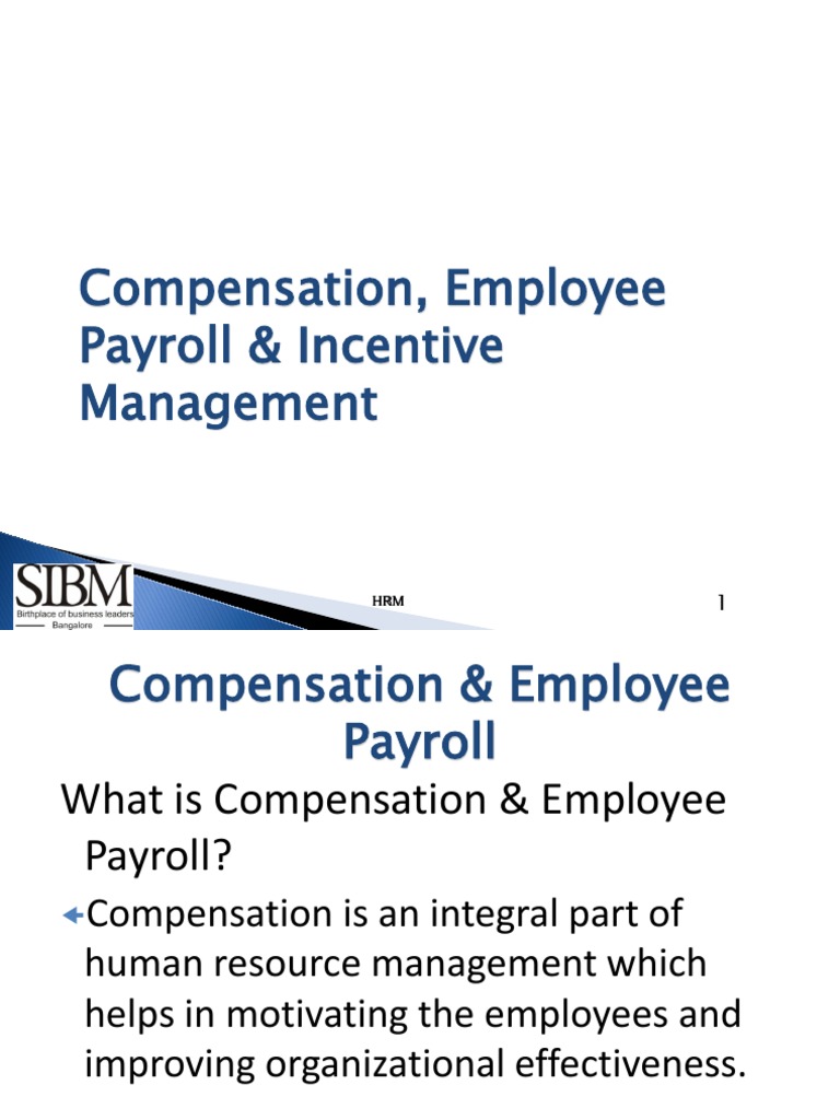 HRM Section 7 Compensation Management | PDF | Payroll | Employment