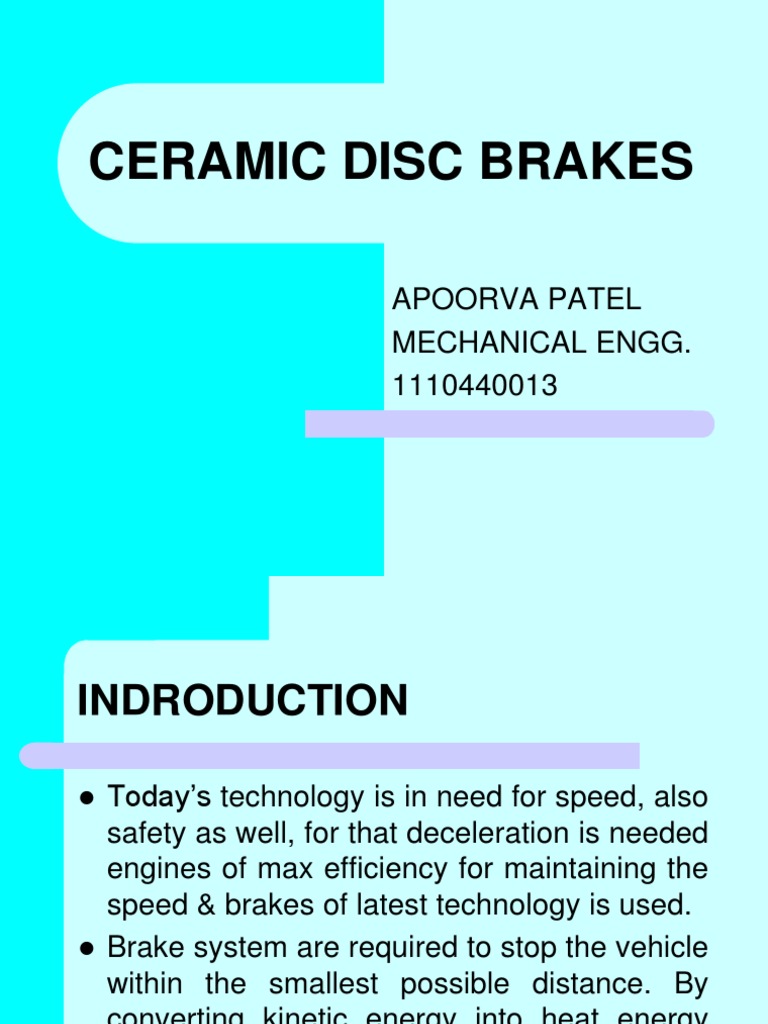 Advantages of Ceramic Disc Brakes | PDF | Brake | Ceramics